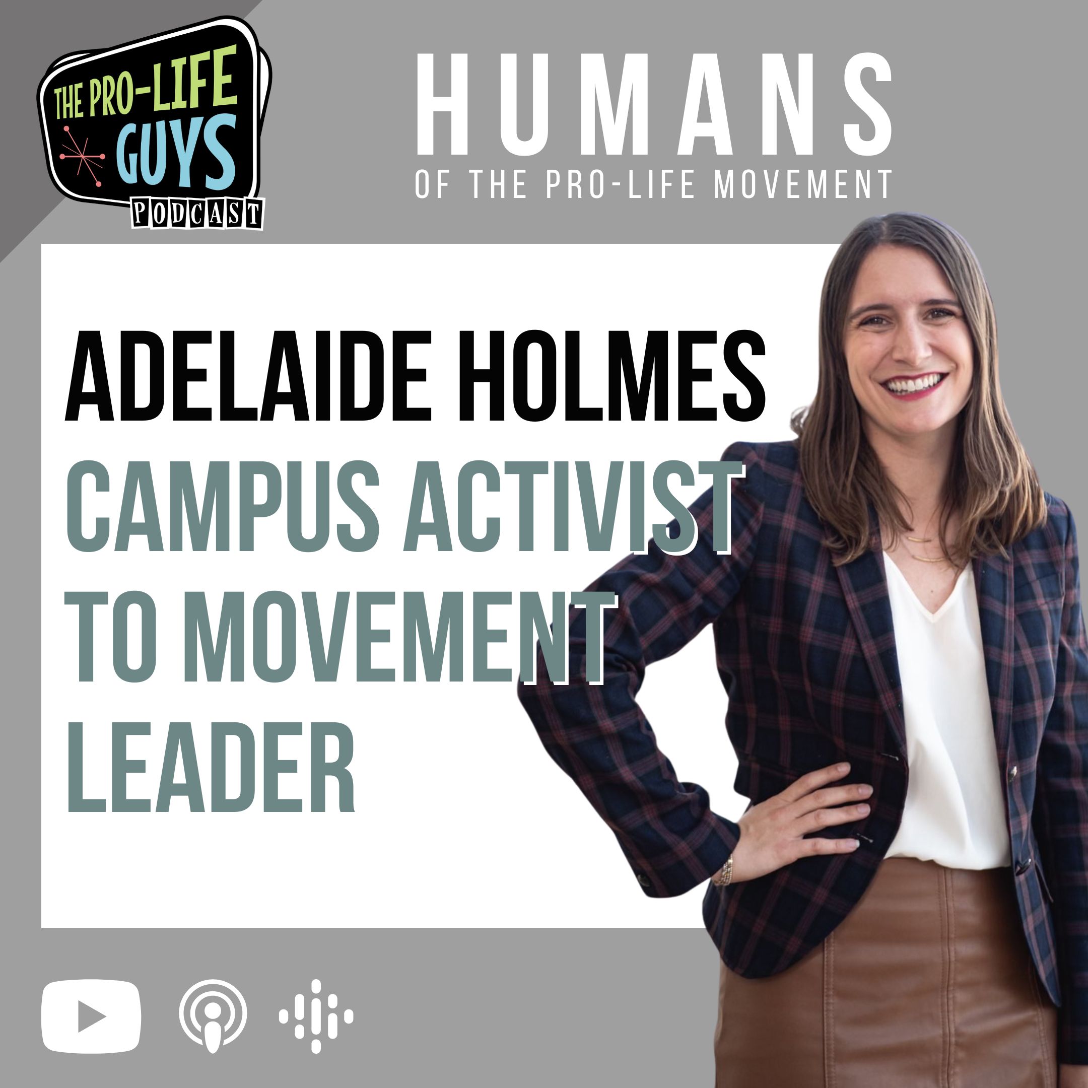 Humans of the Pro-Life Movement: Adelaide Holmes - The Pro-Life Guys ...